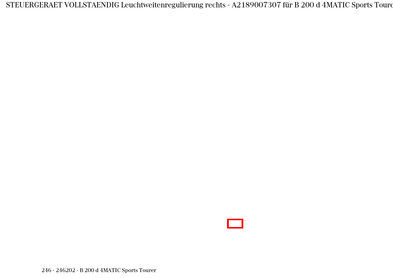 Steuergerät vollständig Leuchtweitenregulierung rechts B-Klasse 246 kaufen